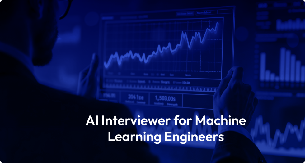 AI Interviewer for ML Engineers | Automated ML Assessments